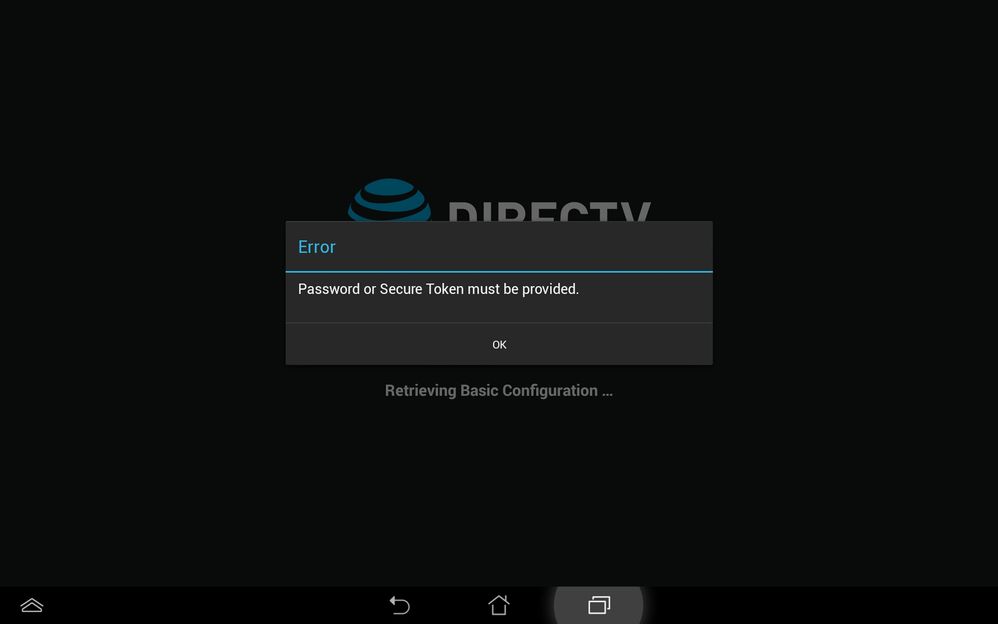 ‎cannot log on to DirecTV android app | DIRECTV Community Forums